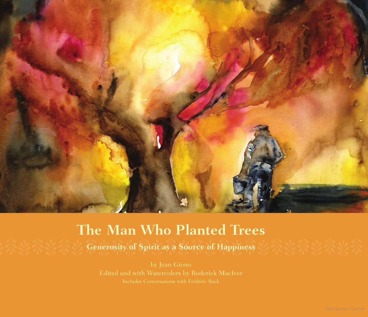 The Man Who Planted Trees – Tree People of Walla Walla